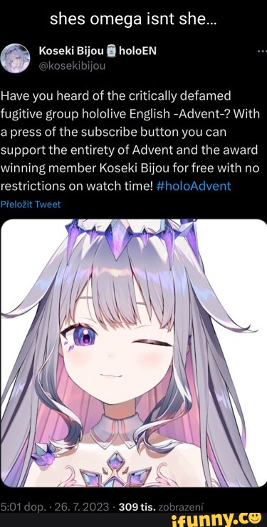 Shes omega isnt she... Koseki Bijou holoEN Have you heard of the ...