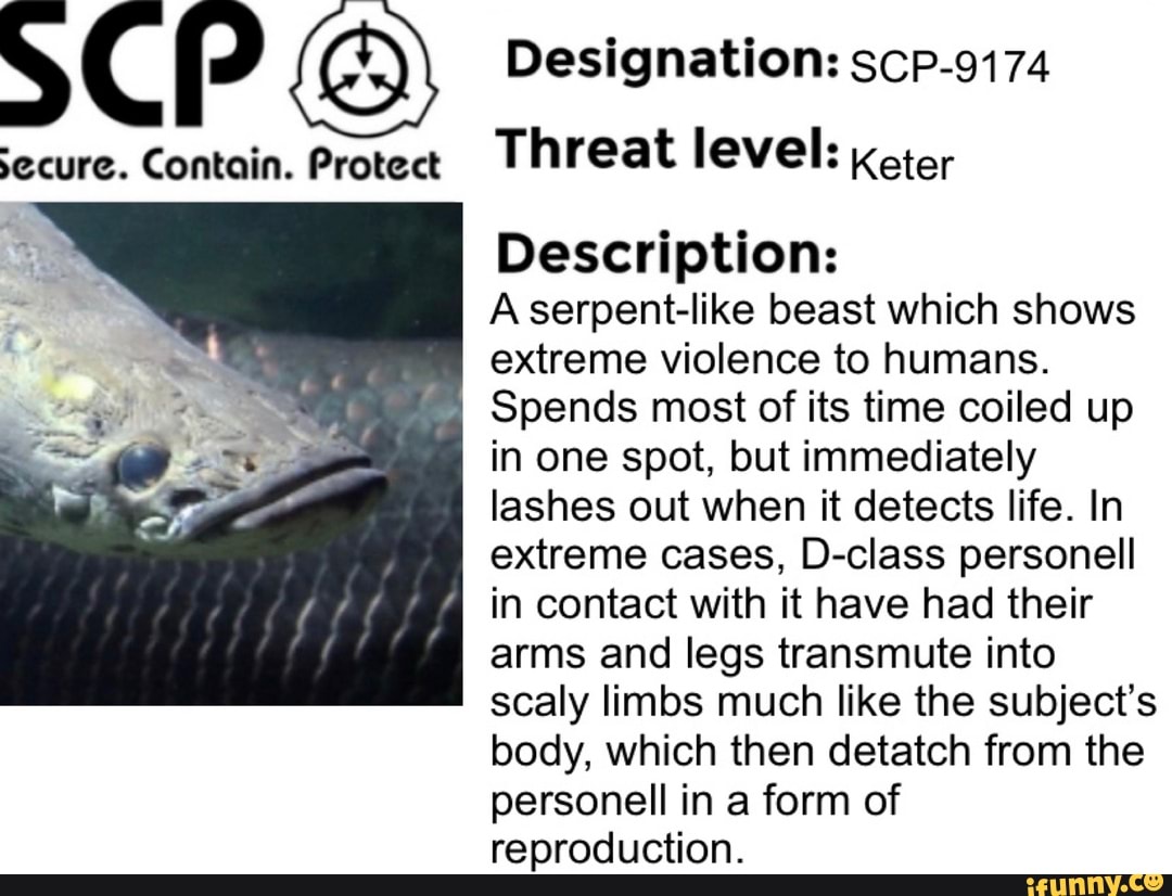 Secure. Contain. Protect Designation: scp-9174 Threat level: Keter ...