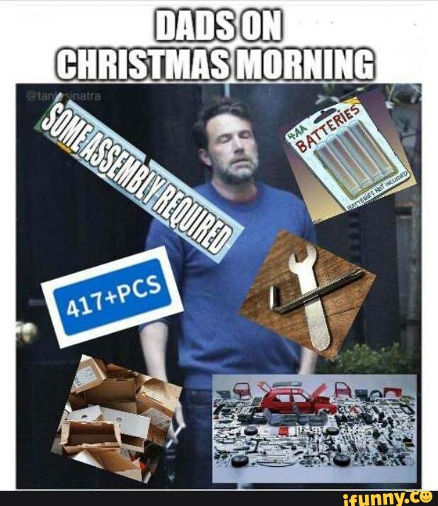 DADS.ON CHRISTMAS MORNING - iFunny