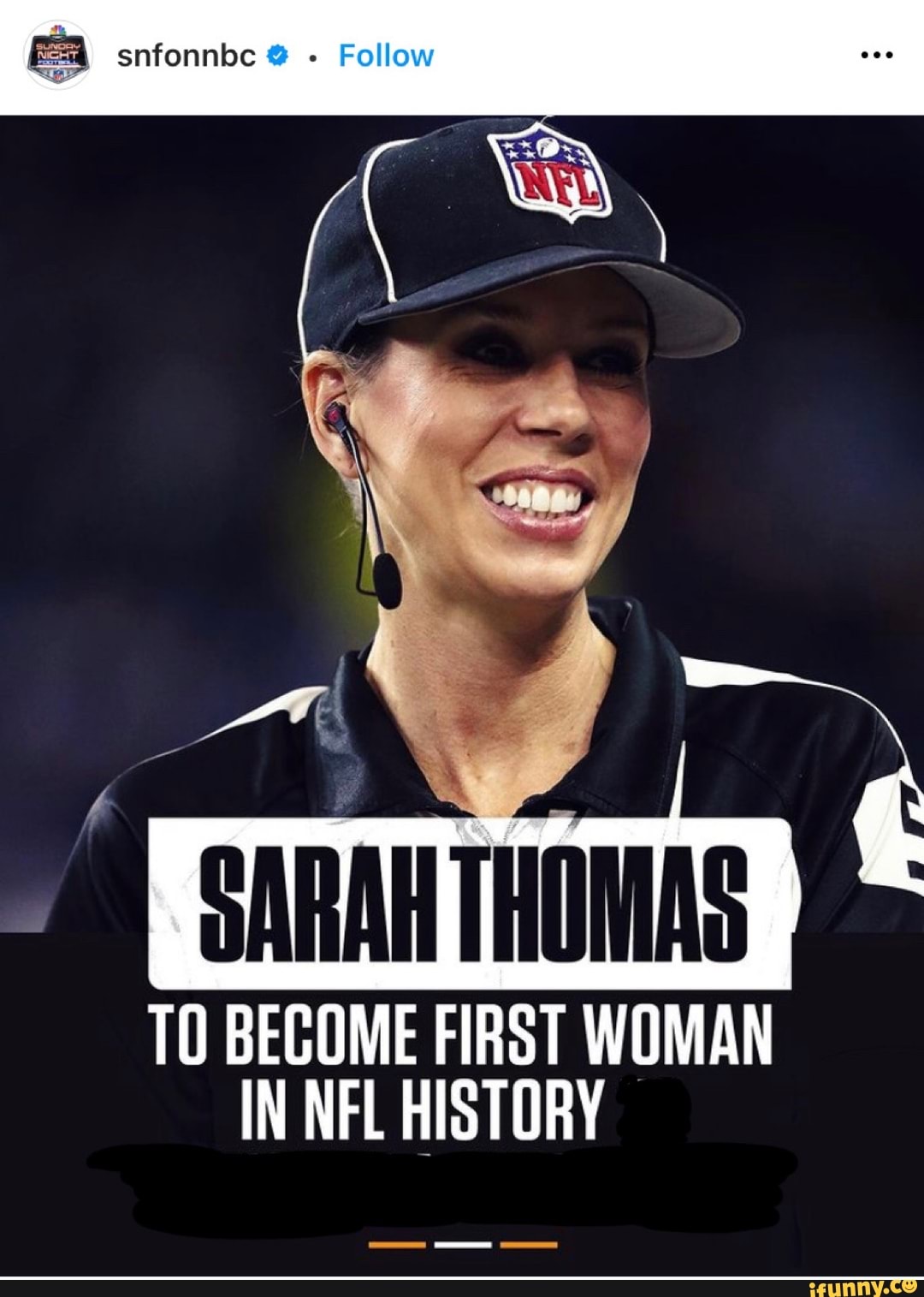 Snfonnbc Follow TO BECOME FIRST WOMAN IN NFL HISTORY - iFunny