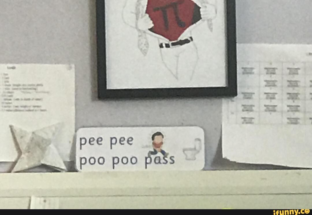 Pee pee poo poo pe - iFunny