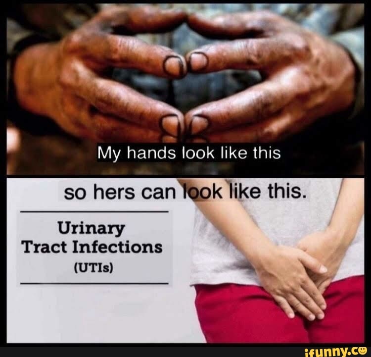 My hands look like this so hers can @ok like this. Urinary Tract ...