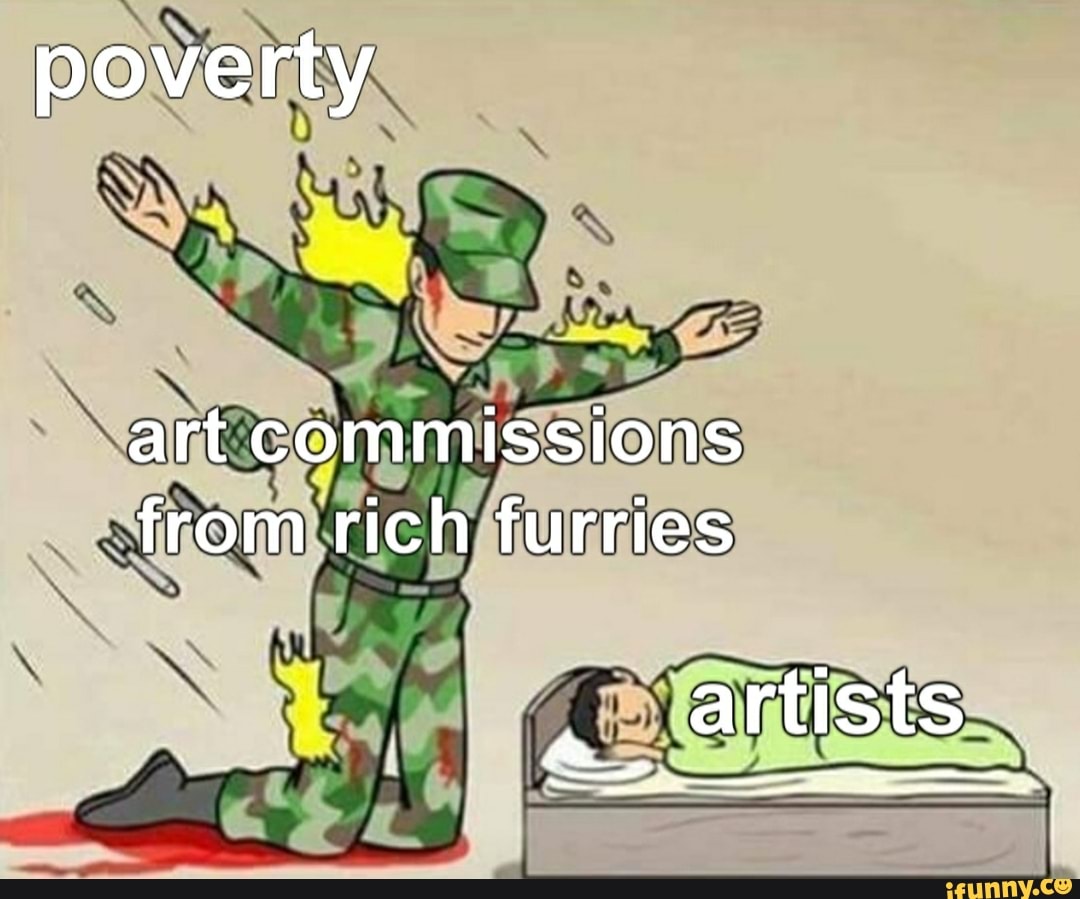 Poverty art commissions from rich furries artists - iFunny