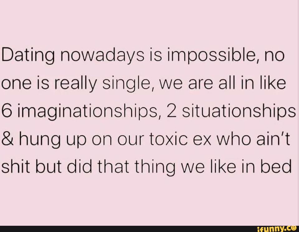 Situationships memes. Best Collection of funny Situationships pictures ...