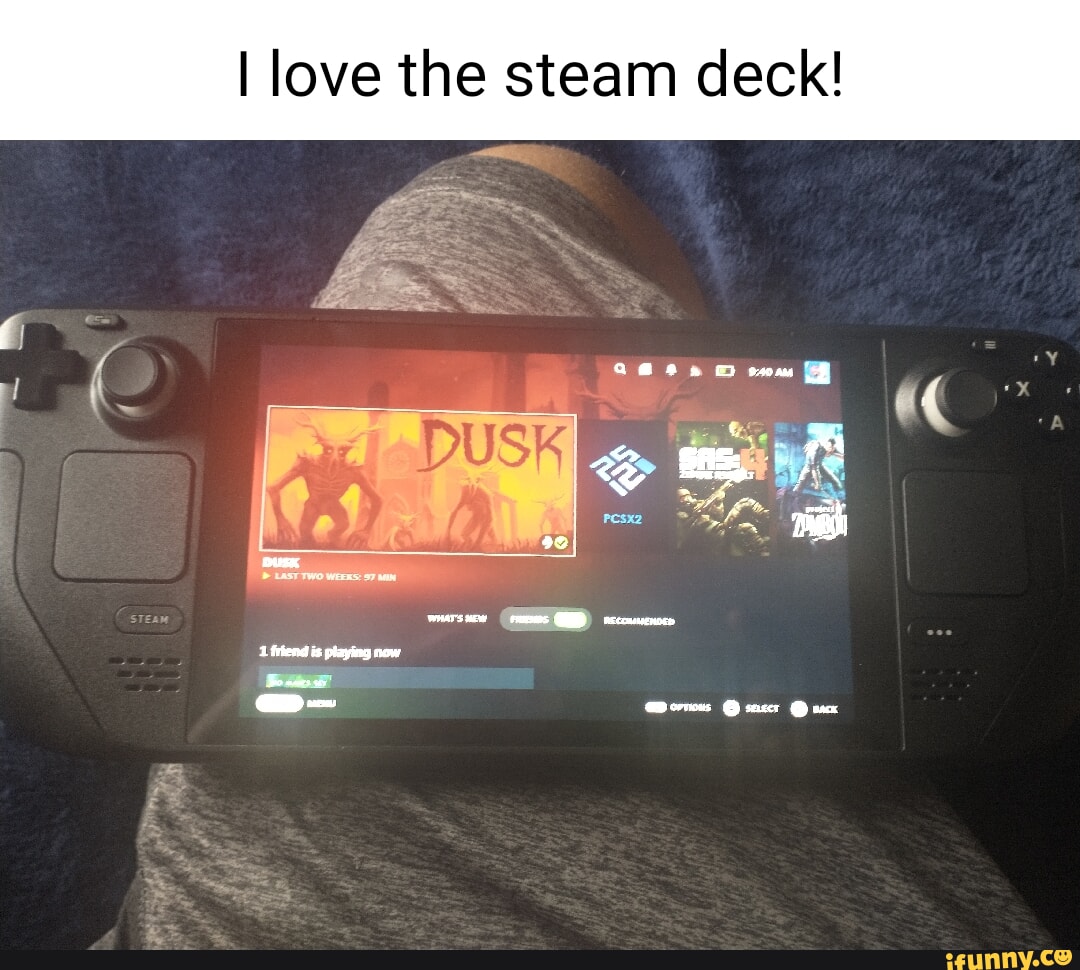 Steamdeck memes. Best Collection of funny Steamdeck pictures on iFunny