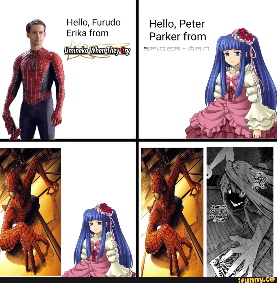 Hello, Furudo Hello, Peter Erika from Parker from UminekoiWhentTh II - iFunny