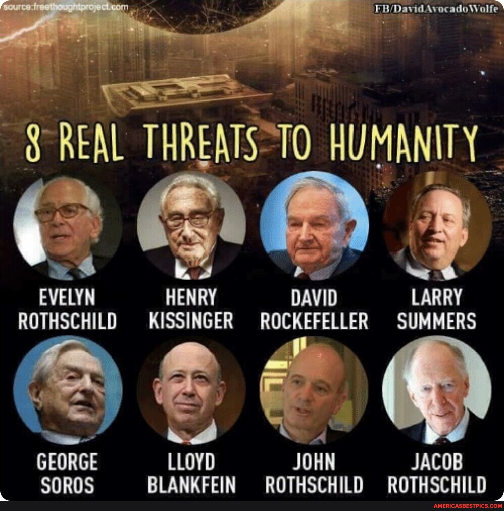 REAL TO HUMANITY EVELYN HENRY DAVID LARRY ROTHSCHILD KISSINGER ...