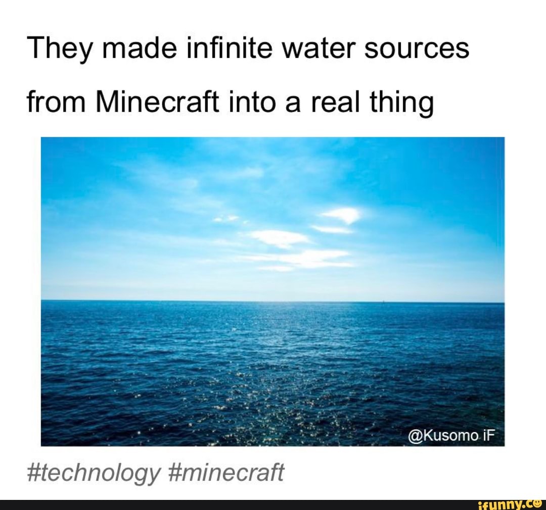 They made infinite water sources from Minecraft into a real thing ...