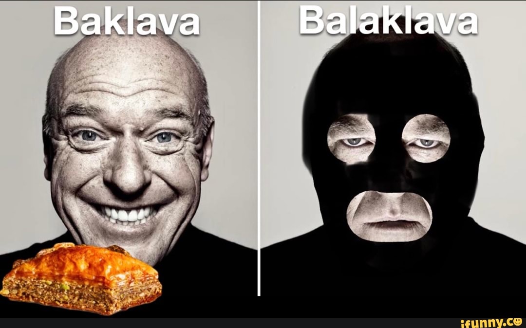 Baklava memes. Best Collection of funny Baklava pictures on iFunny