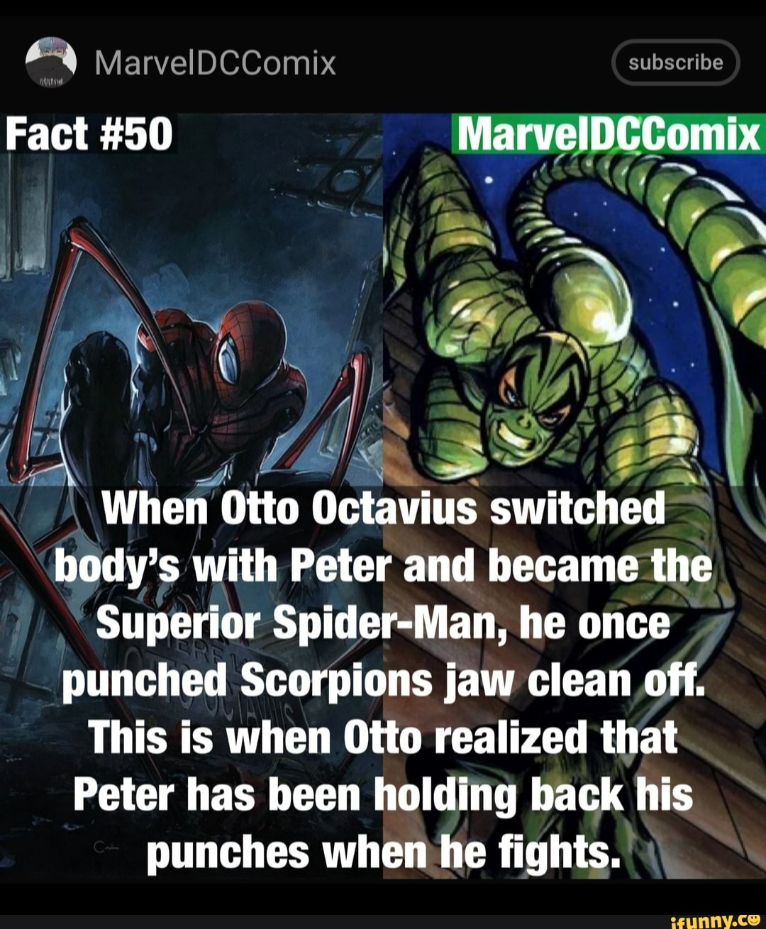 MarvelDCComix Fact #50 subscribe When Otto Octavius switched body's ...