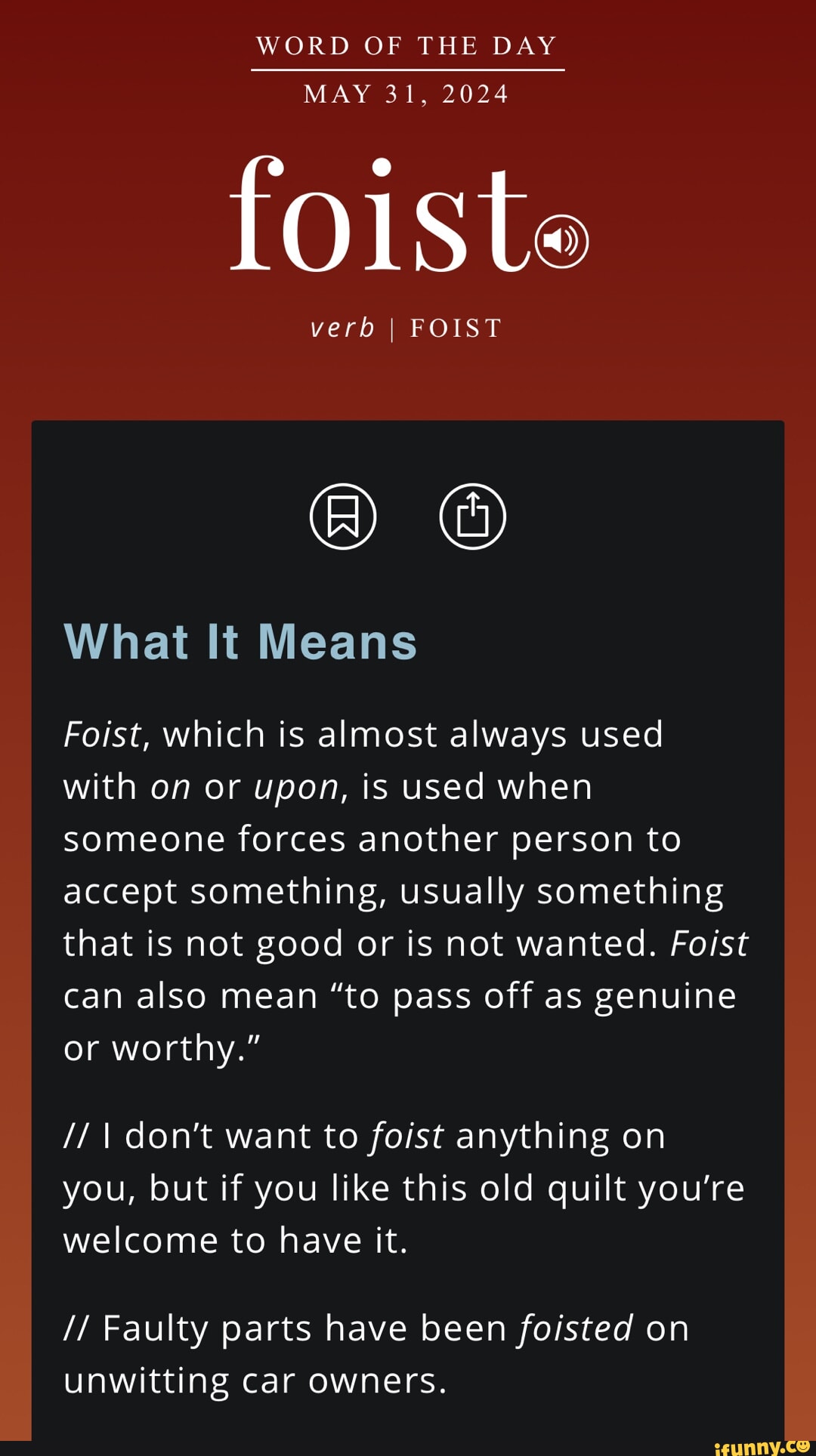 WORD OF THE DAY MAY 31, 2024 foiSte verb I FOIST What It Means Foist ...