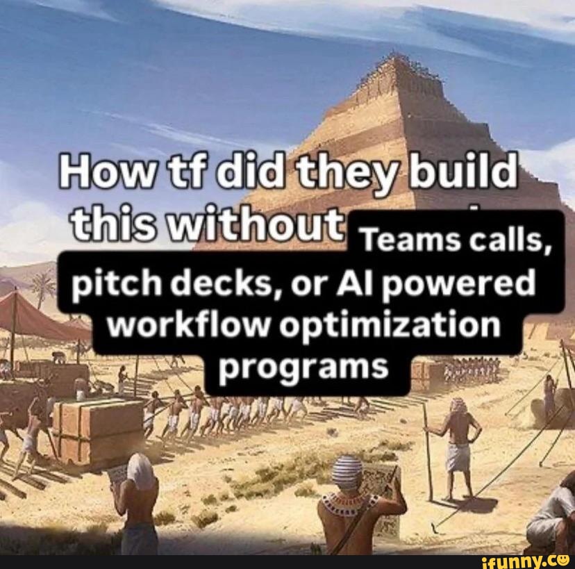 Pyramid rule - Pyramid rule How tf did they build this without Teams ...