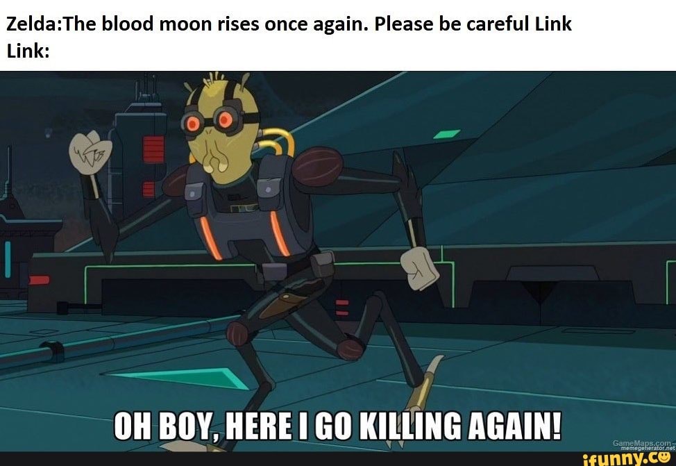 Zelda:The blood moon rises once again. Please be careful Link Link: 0H ...