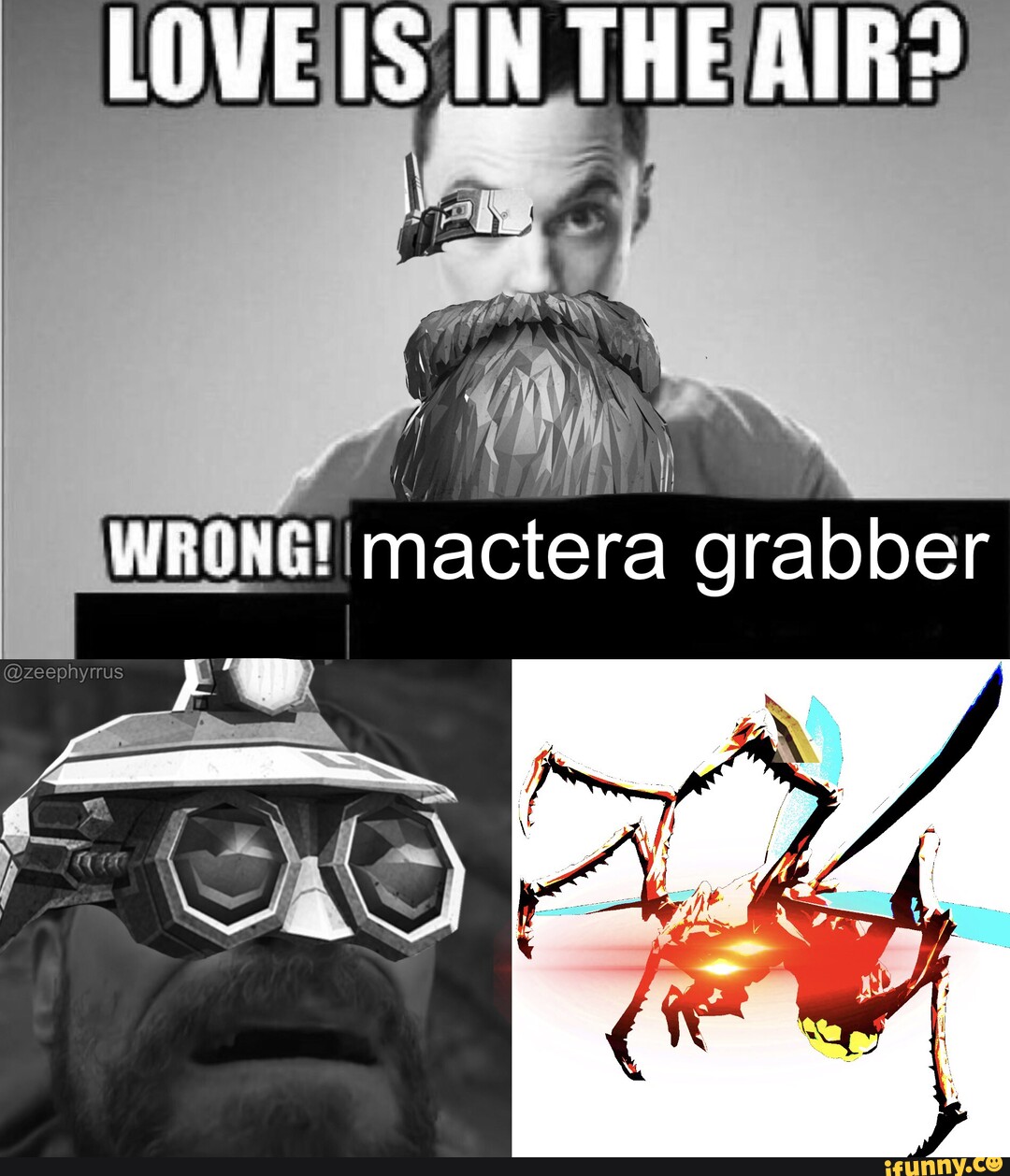LOVE IS IN THE AIR? WRONG! mactera grabber - iFunny