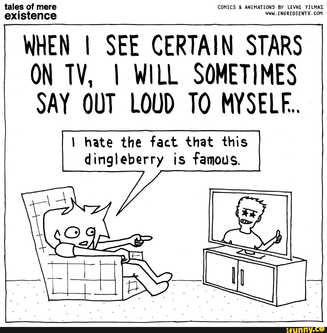 COMICS Al BY YILMAL SEE CERTAIN STARS ON TV, I WILL SOMETIMES existen ...