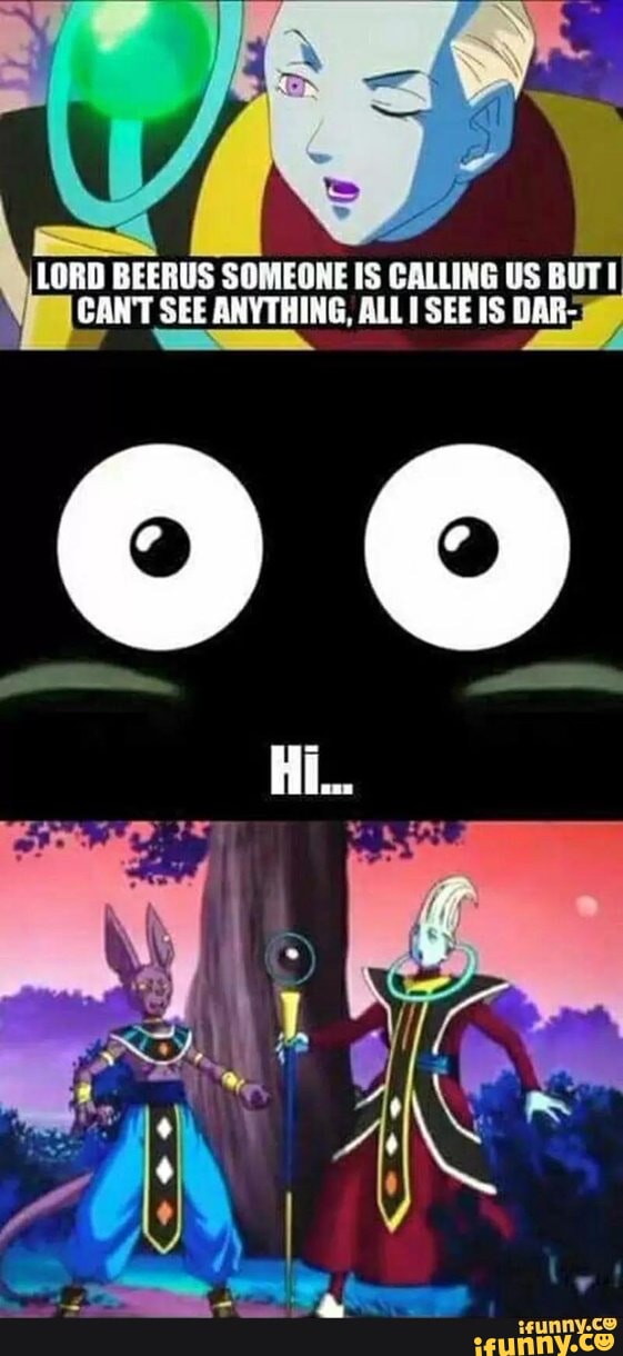 Whis memes. Best Collection of funny Whis pictures on iFunny