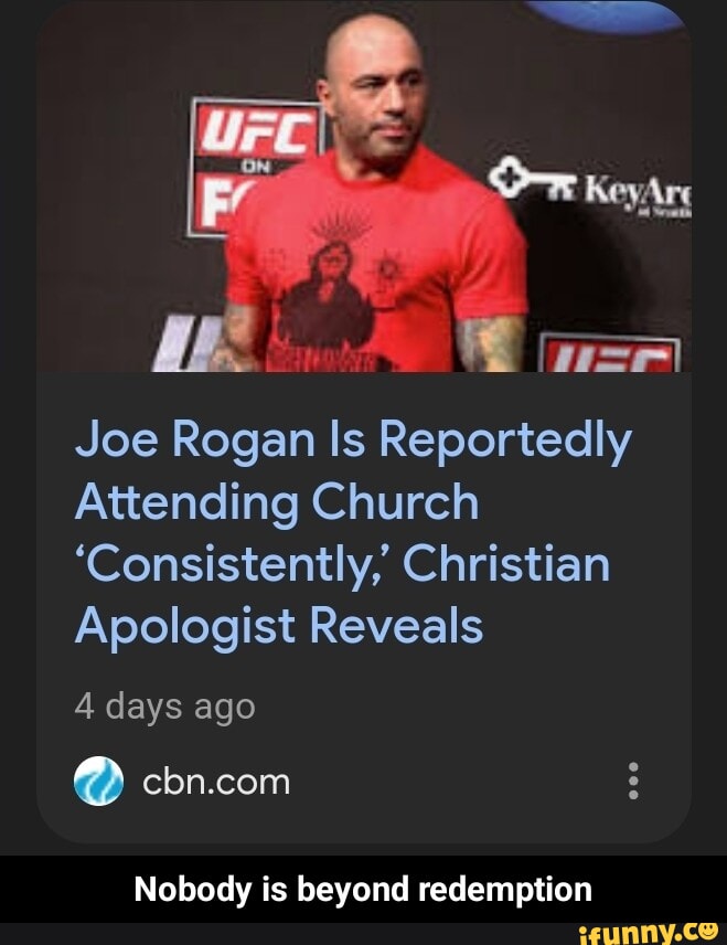 Joe Rogan Is Reportedly Attending Church 'Consistently, Christian ...