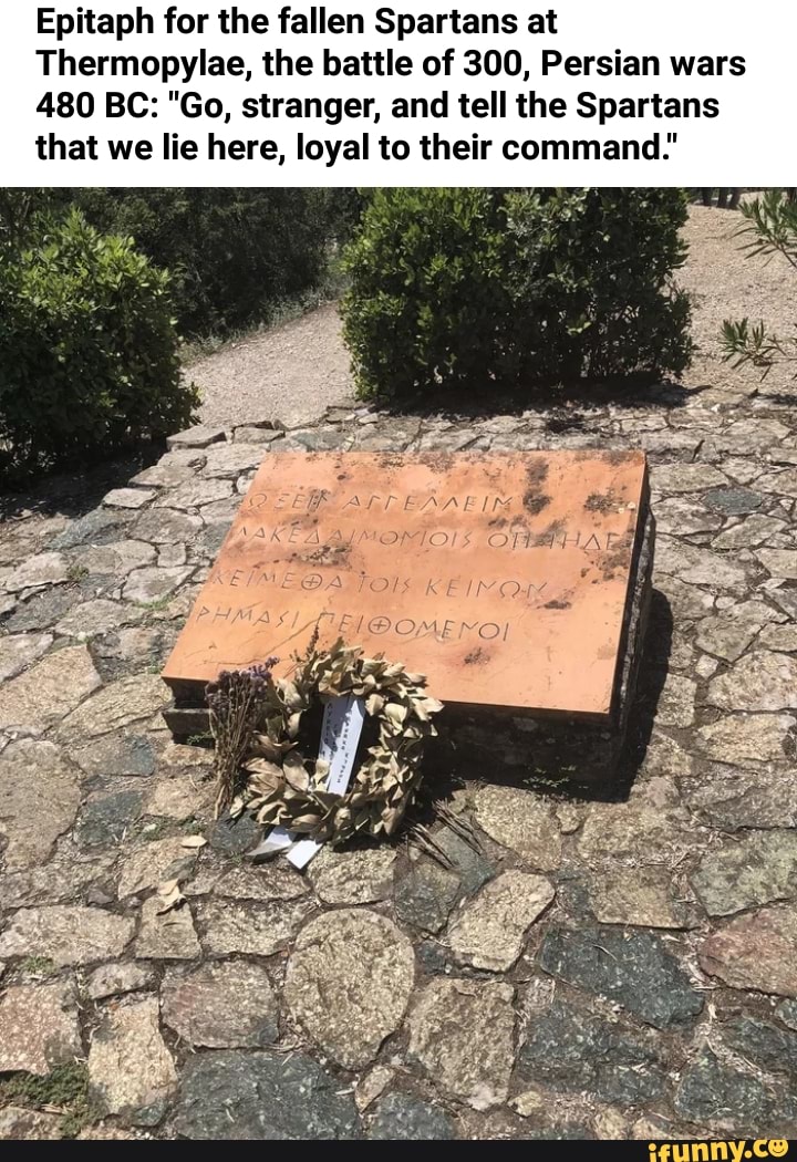 Epitaph for the fallen Spartans at Thermopylae, the battle of 300 ...