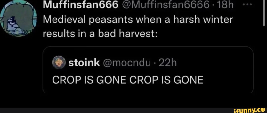 Muffinsfan666 results in a bad harvest: stoink @mocndu @Mutfinsfan6666 ...