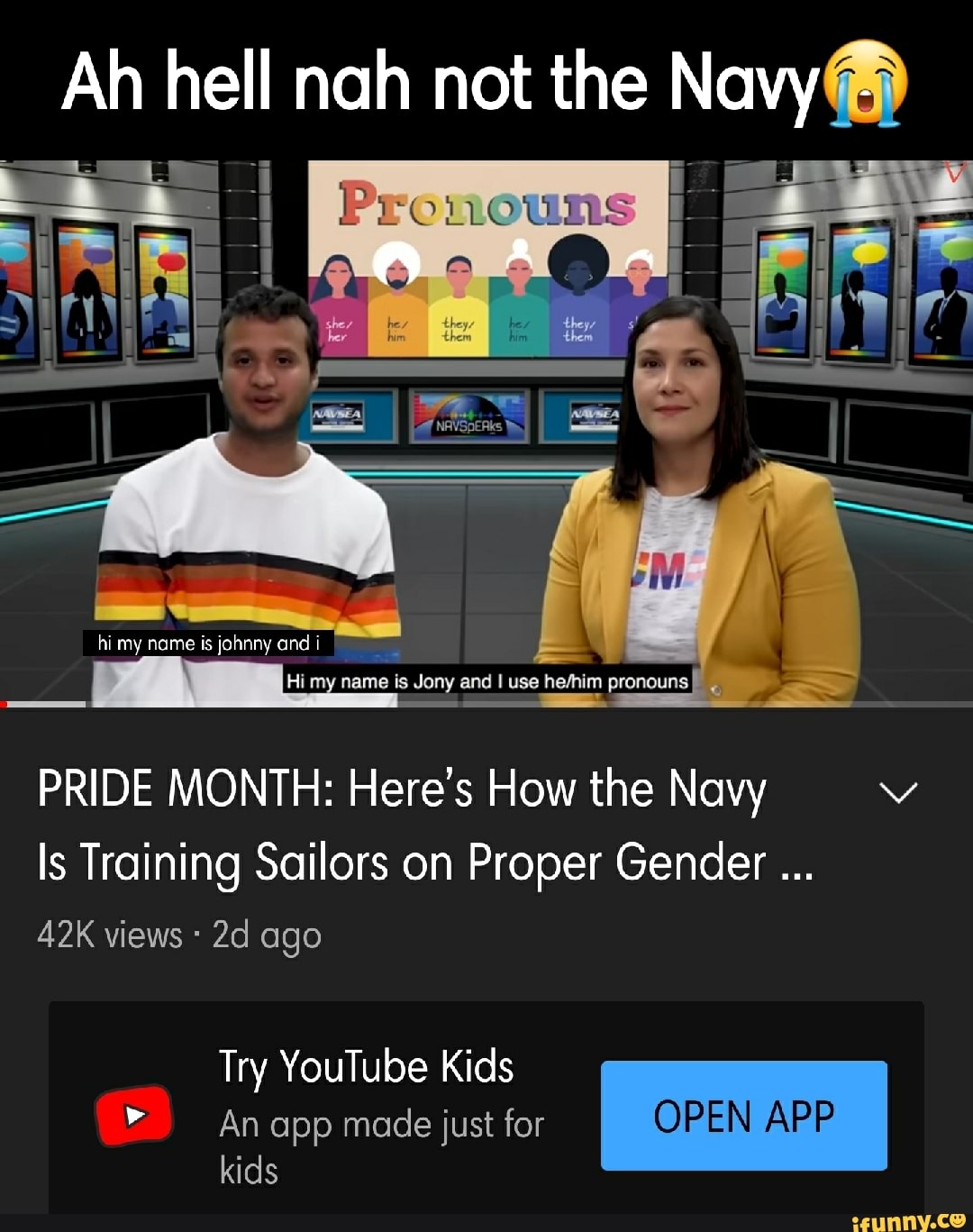 Ah hell nah not the Navy Pronouns hi my name is johnny and i Hi my name ...