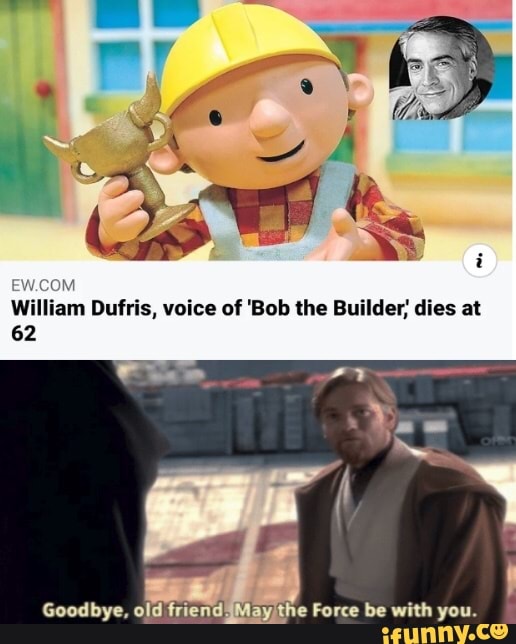 W.COM William Dufris, voice of 'Bob the Builder; dies at 62 Mayithe ...