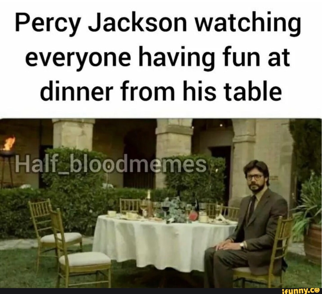 Percy Jackson watching everyone having fun at dinner from his table ...