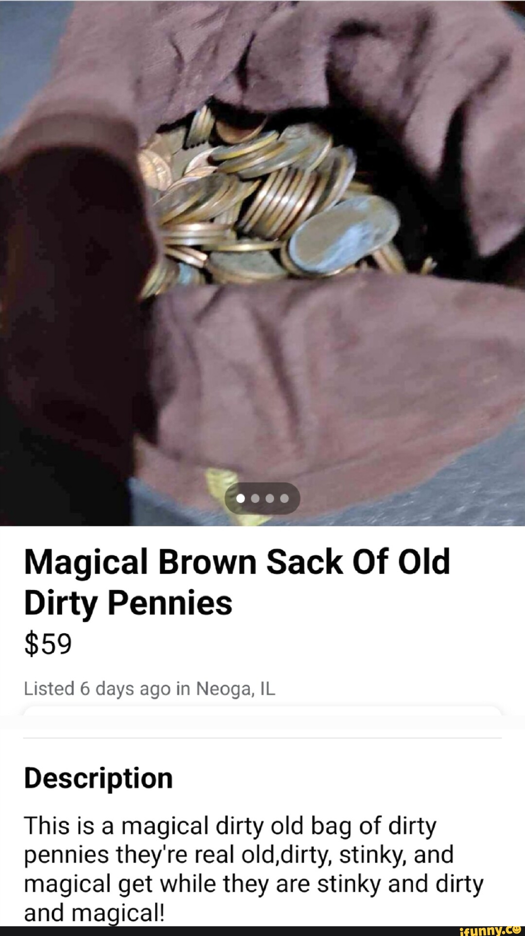 Magical Brown Sack Of Old Dirty Pennies $59 Listed 6 days ago lin Neoga ...