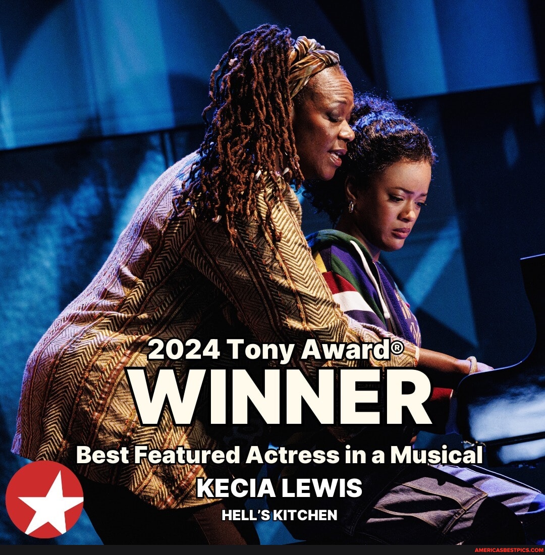 Kecia Lewis of HELL’S KITCHEN takes home the 2024 Tony Award for Best ...