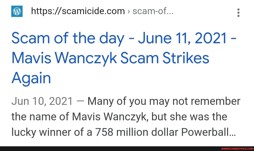 Scam-of... Scam of the day - June 11, 2021 - Mavis Wanczyk Scam Strikes ...