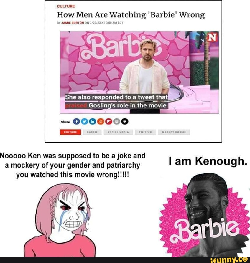 CULTURE How Men Are Watching 'Barbie' Wrong JAMIE MURTON AT 3.00 AM EDT ...