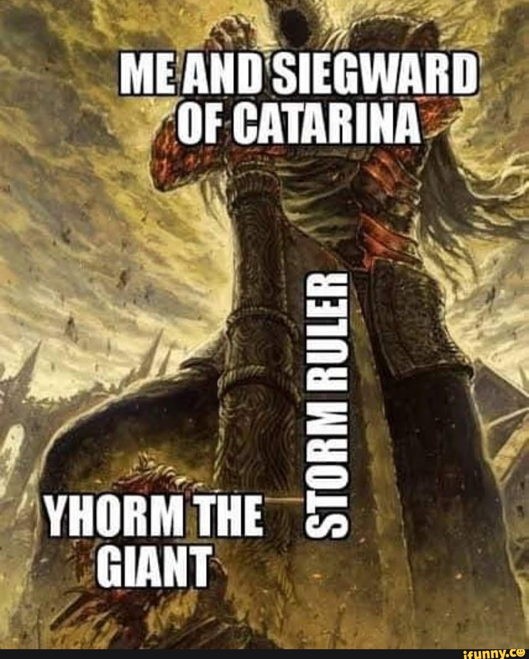 Yhorm Memes Best Collection Of Funny Yhorm Pictures On IFunny