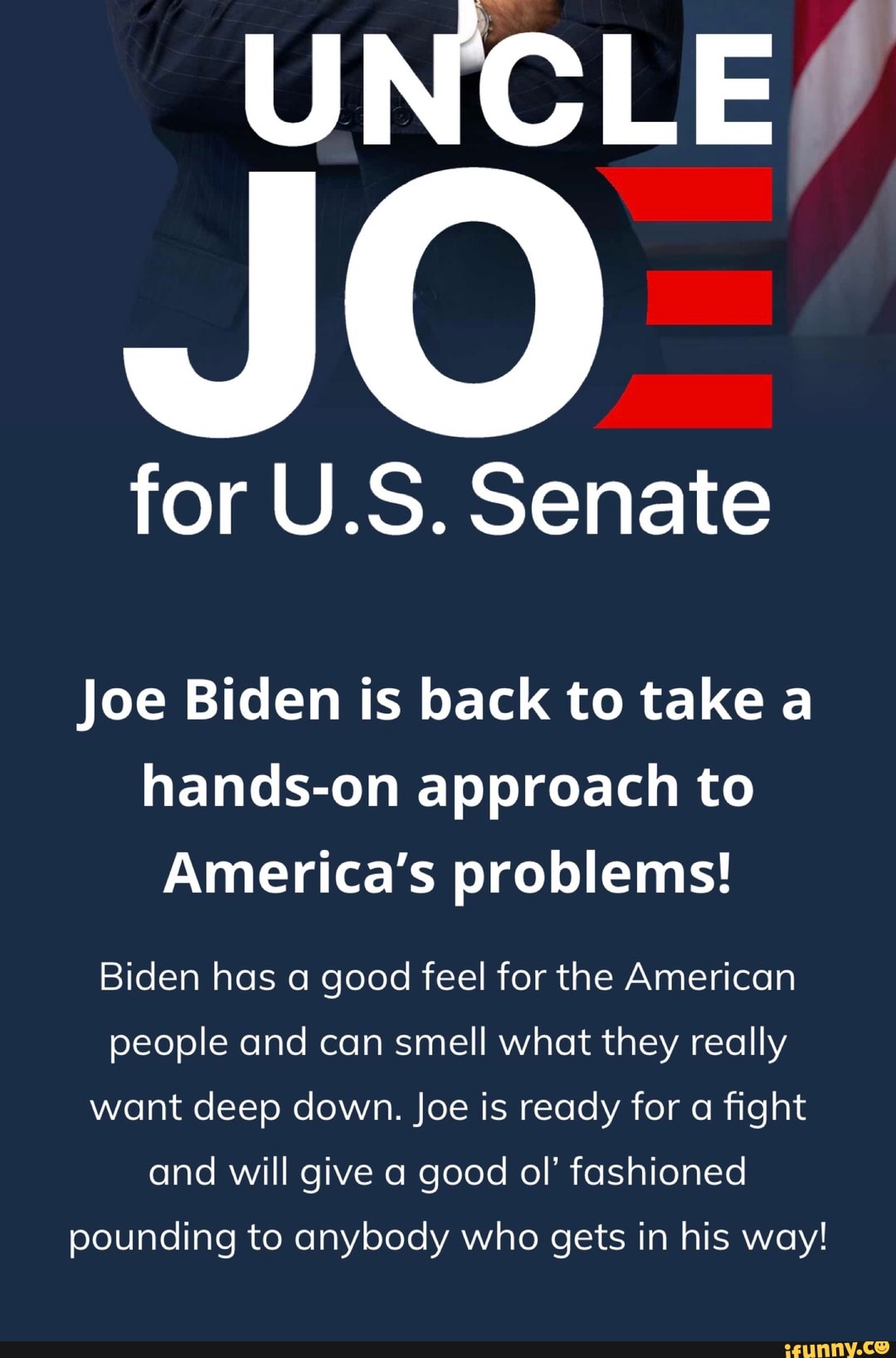 UNCLE JO for U.S. Senate Joe Biden is back to take a hands-on approach ...