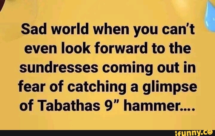 Sundresses memes. Best Collection of funny Sundresses pictures on iFunny