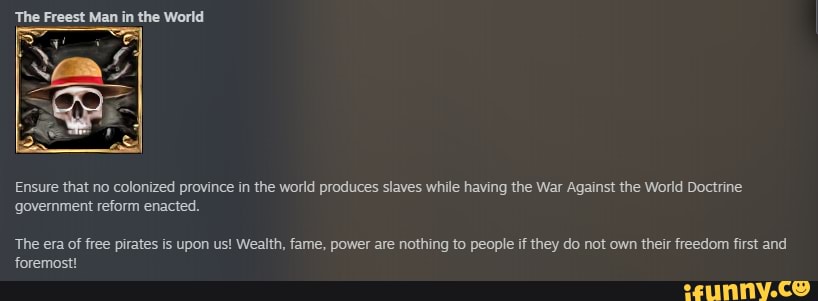 'The Freest Man in the World Ensure that no colonized province in the ...