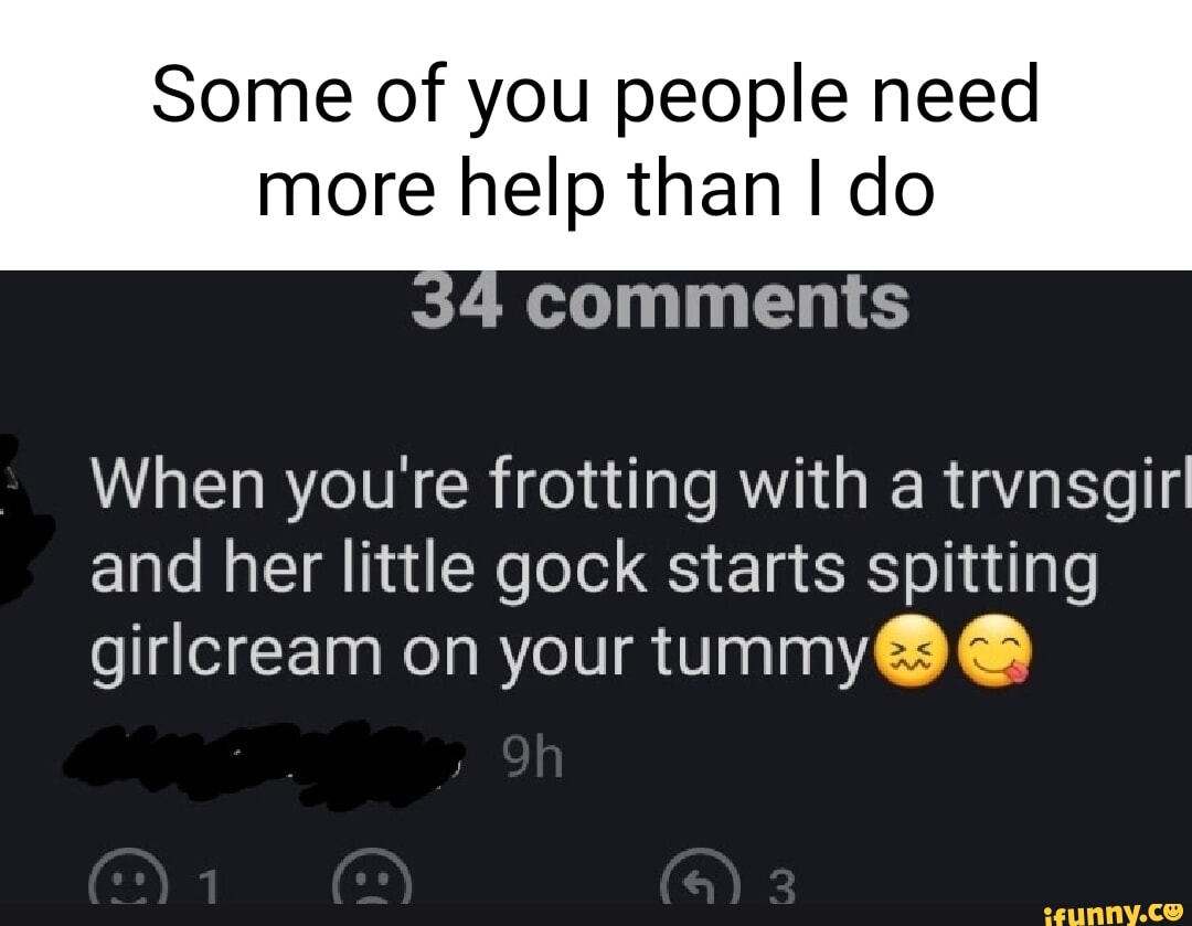 Frotting memes. Best Collection of funny Frotting pictures on iFunny