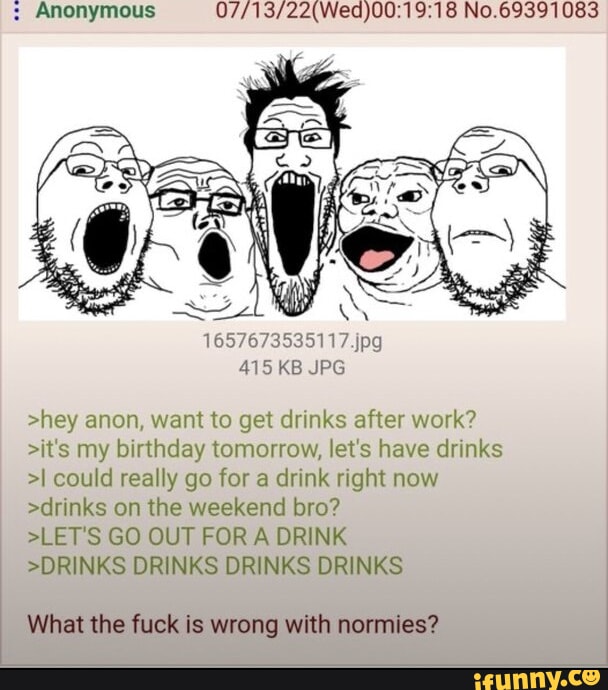 Anonymous No.69391083 1657673535117.jpg 415 KB JPG >hey anon, want to ...