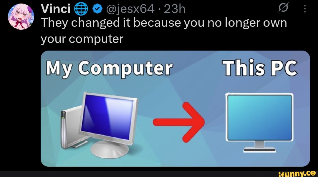 Vinci @ @jesx64 - They changed it because you no longer own your ...