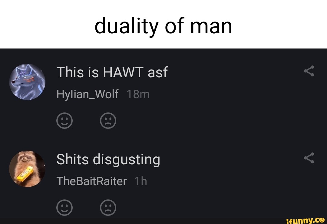 Hawt memes. Best Collection of funny Hawt pictures on iFunny