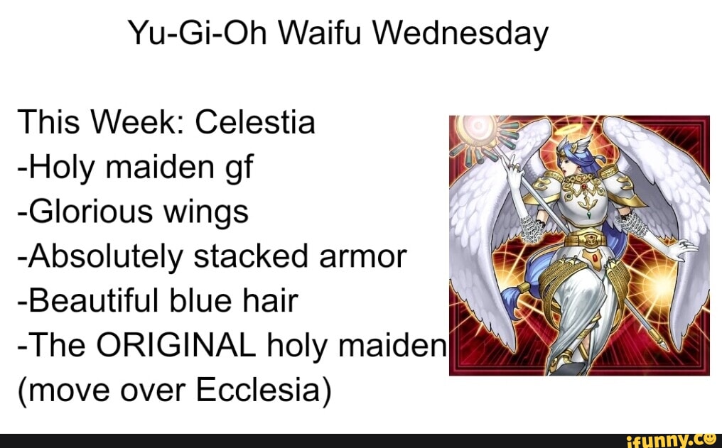 This Week: Celestia -Holy maiden of -Glorious wings -Absolutely stacked ...