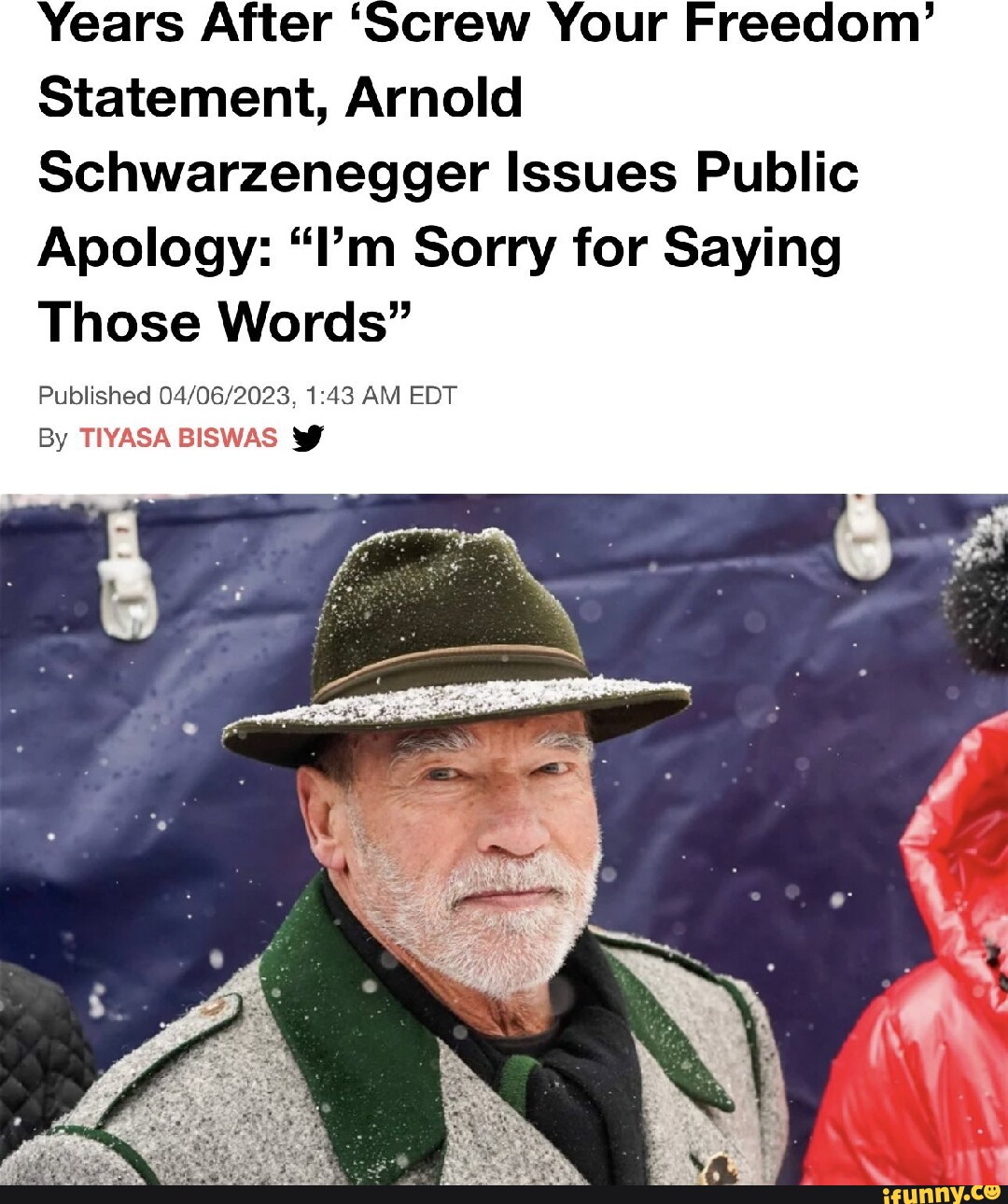 Years After 'Screw Your Freedom' Statement, Arnold Schwarzenegger ...