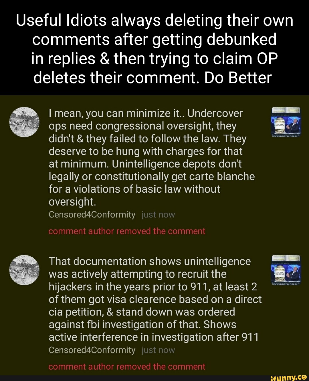 Useful Idiots always deleting their own comments after getting debunked ...