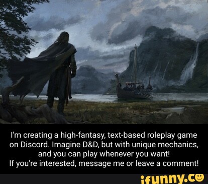 I'm creating a high text-based roleplay game on Discord. Imagine but ...