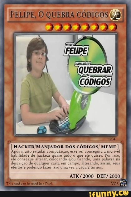 FELIPE, O QUEBRA CÓDIGOS após muito estuá habilidade de ele consegue ...