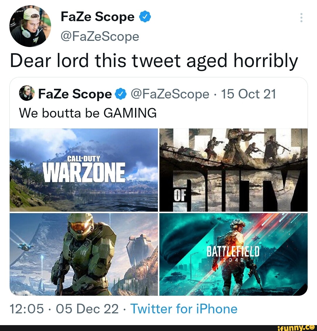 FaZe Scope @FaZeScope Dear lord this tweet aged horribly FaZe Scope ...
