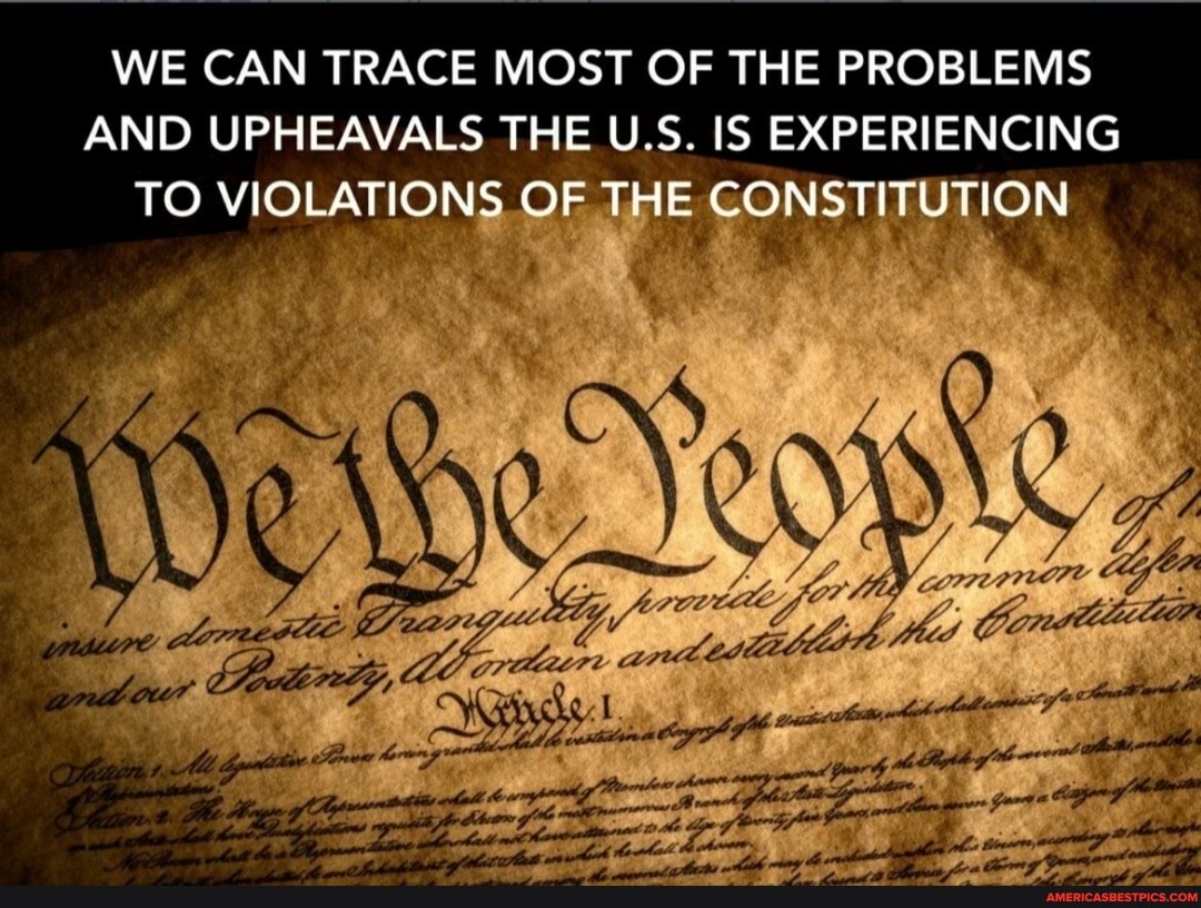 WE CAN TRACE MOST OF THE PROBLEMS AND UPHEAVALS THE U.S. IS ...