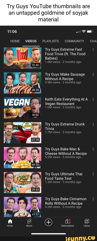 Try Guys YouTube thumbnails are an untapped goldmine of soyjak material ...