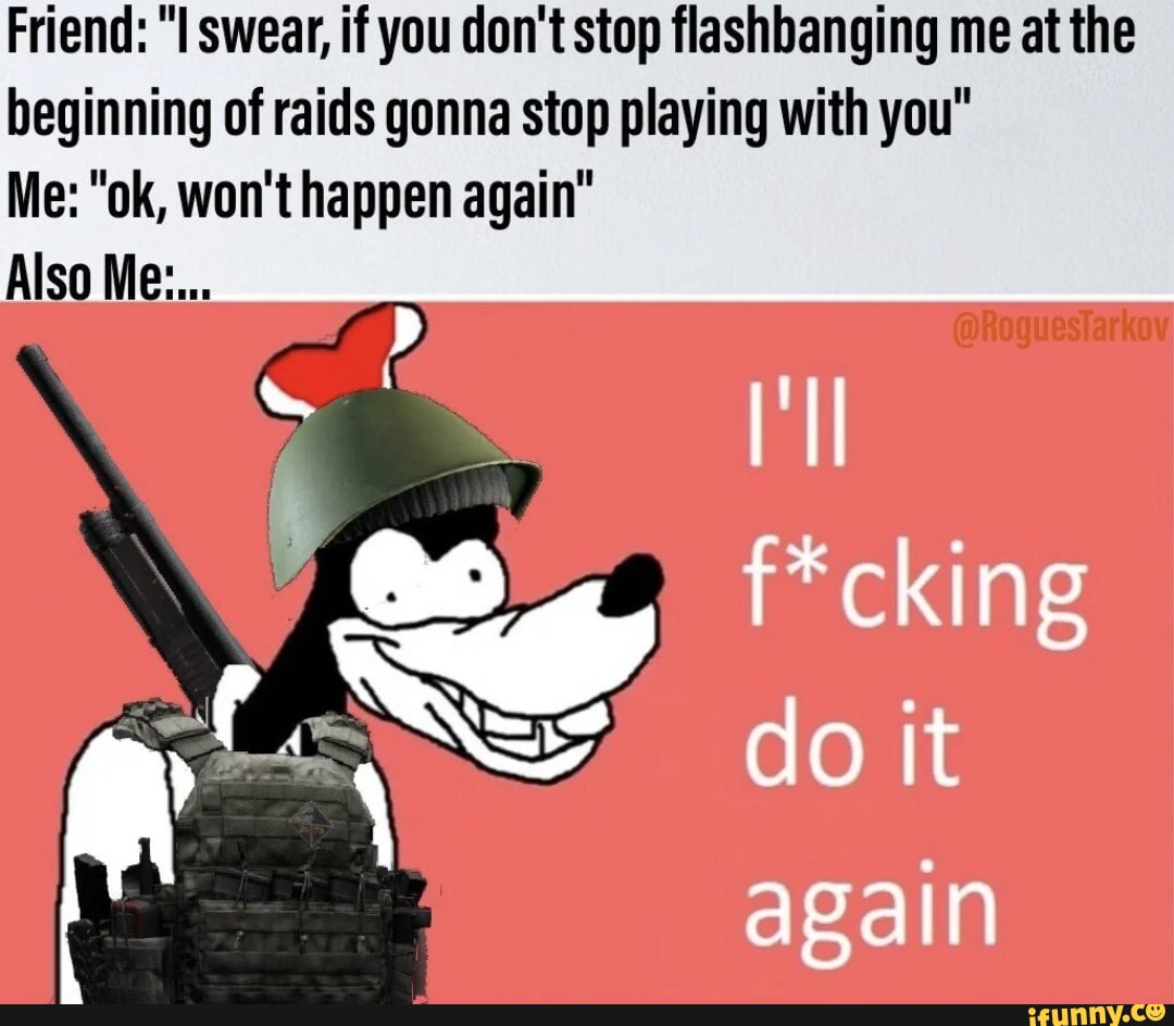 Flashbanging memes. Best Collection of funny Flashbanging pictures on ...