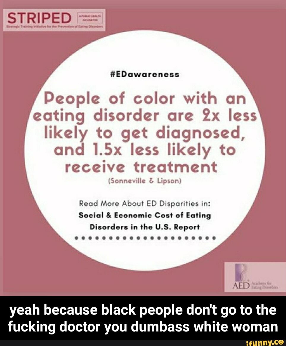 STRIPED == People of color with an eating disorder are 2x less likely ...