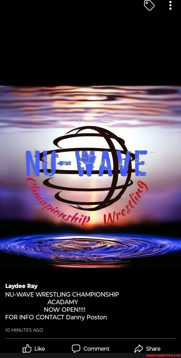 Laydee Ray NU-WAVE WRESTLING CHAMPIONSHIP ACADAMY NOW OPEN!!! FOR INFO ...