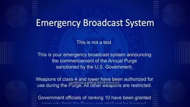 Emergency Broadcast System This is not a test. This is your emergency ...